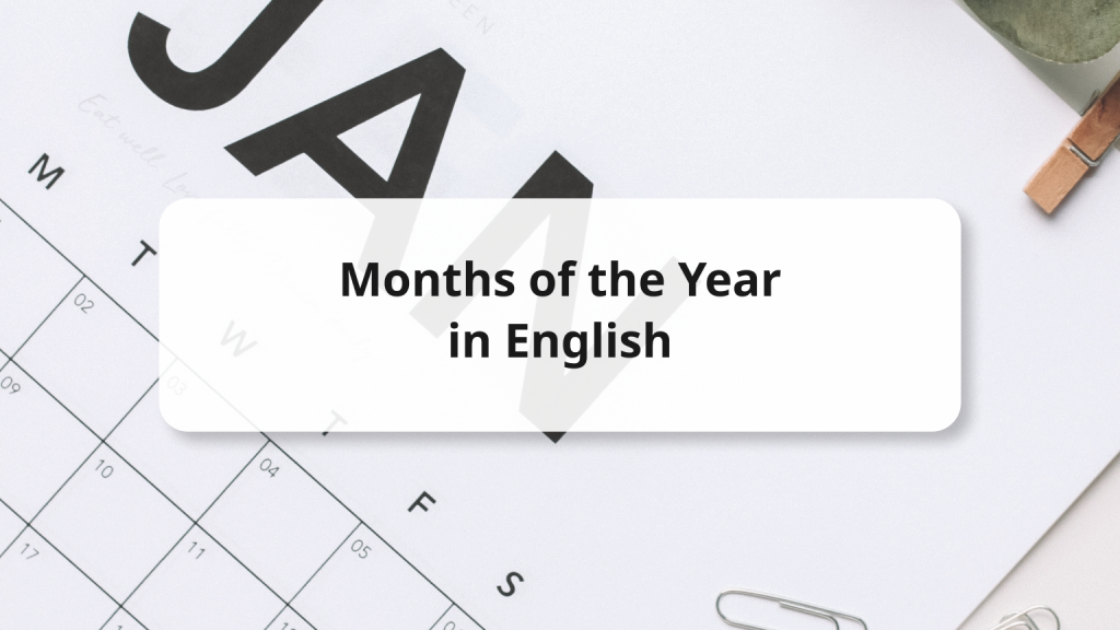 12 Months of The Year in English with Sentences
